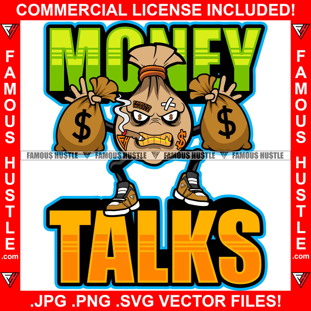 Money Talks Cash Bag Dollar Sign Gold Teeth White Eyes Mean Cigarette ...