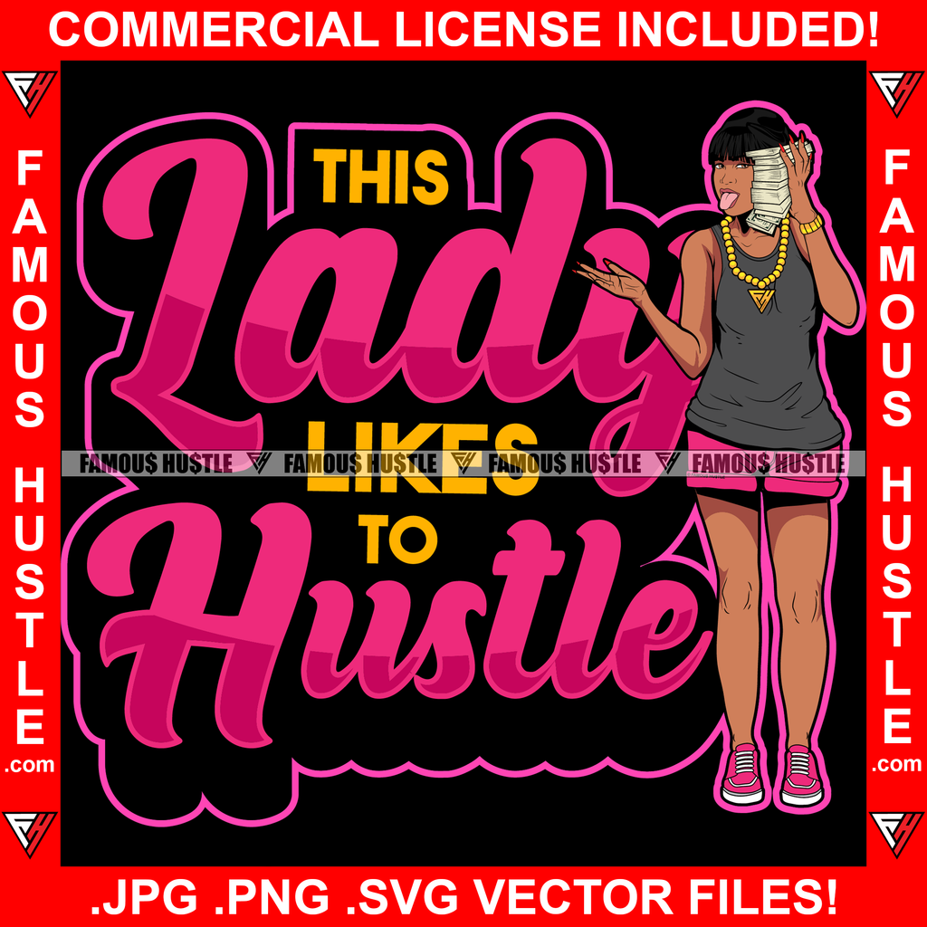 This Lady Likes To Hustle Sexy Gangster Lady Female Cash Money Bundle ...