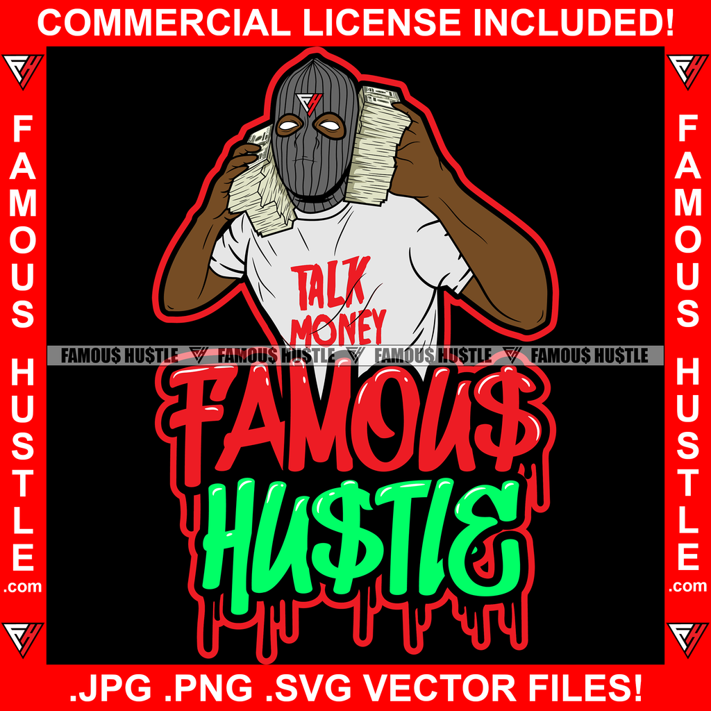 Famous Hustle Drip Dripping Gangster Ski Mask Talk Money Shirt Holding ...
