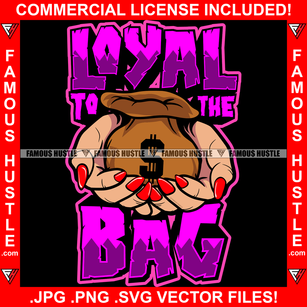 Loyal To The Bag Sexy Lady Hands Cash Money Bag Hip Hop Rap Rapper Plu ...