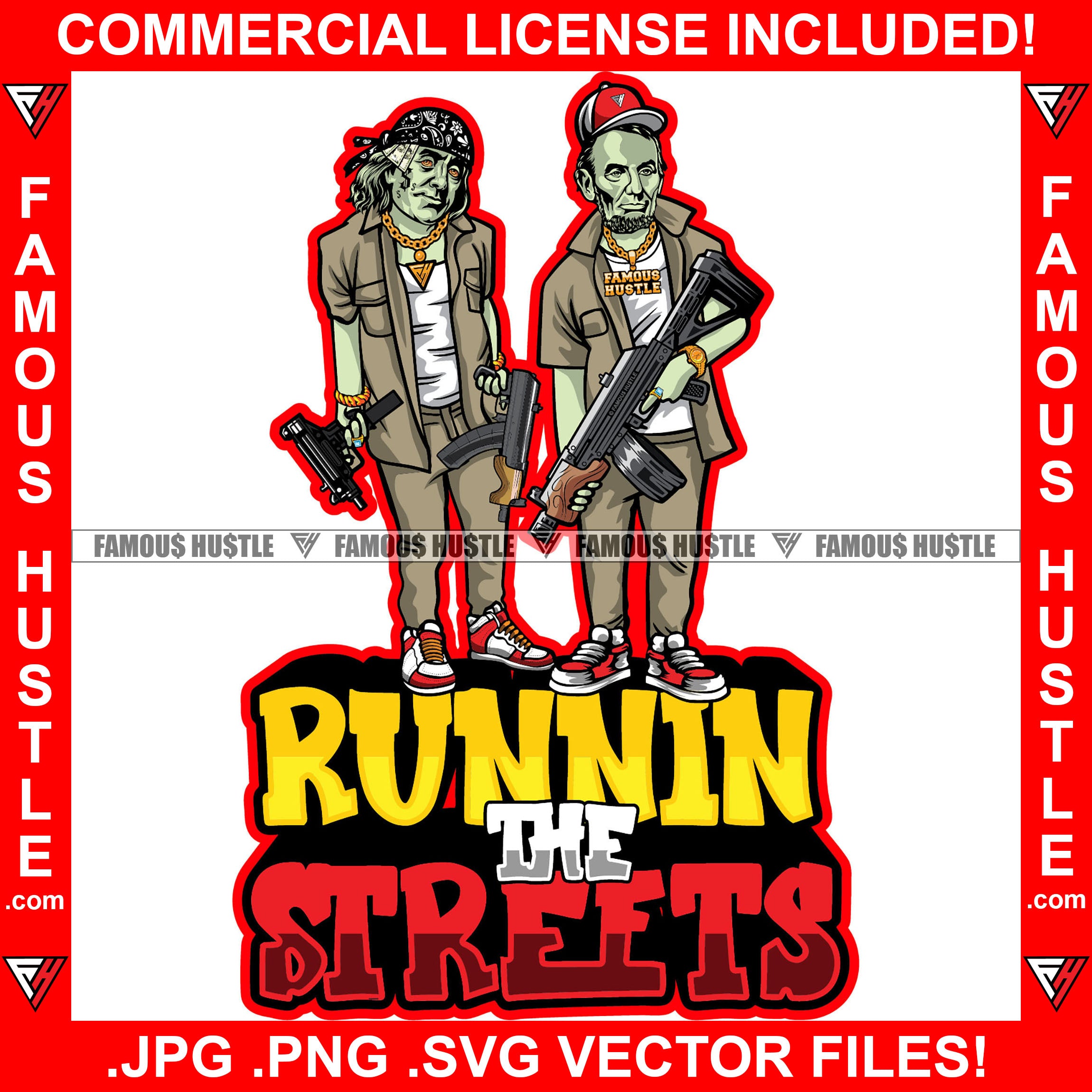 Runnin' The Streets Gangster President Ben Franklin Abe Lincoln Machin ...