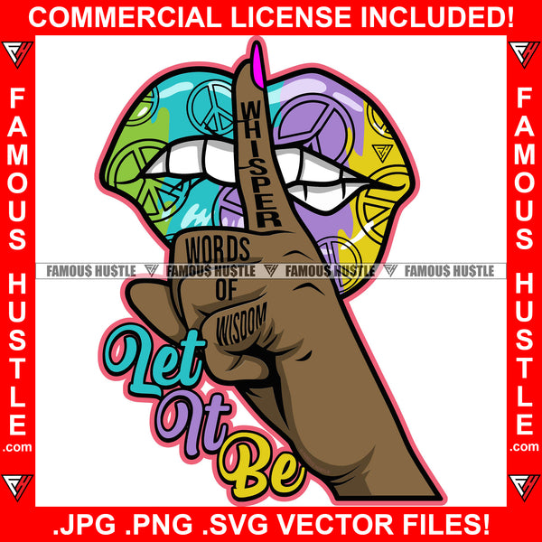 Let It Be Shhh Colorful Lips Black Finger Hip Hop Rap Rapper Plug Trap ...