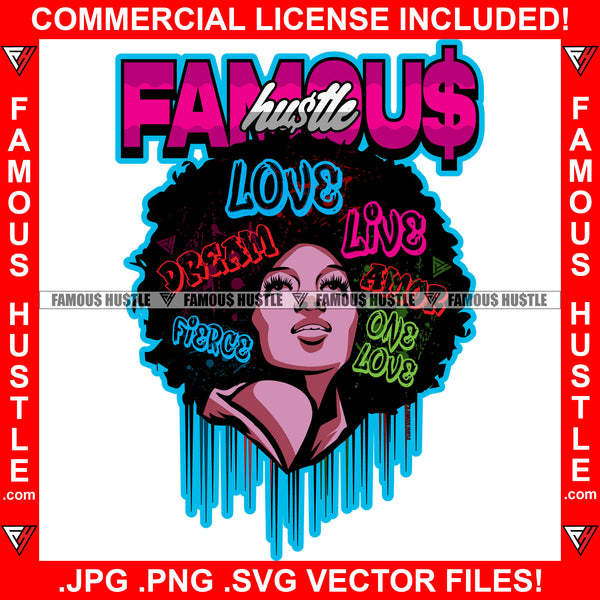 Famous Hustle Love Dream Amor Sexy Gangster Lady Female Woman Face Dri ...