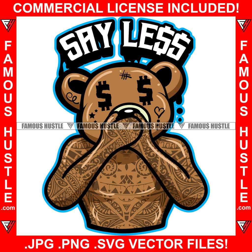 Say Less Gangster Teddy Bear Body Builder Muscles Dollar Sign Eyes Cov ...