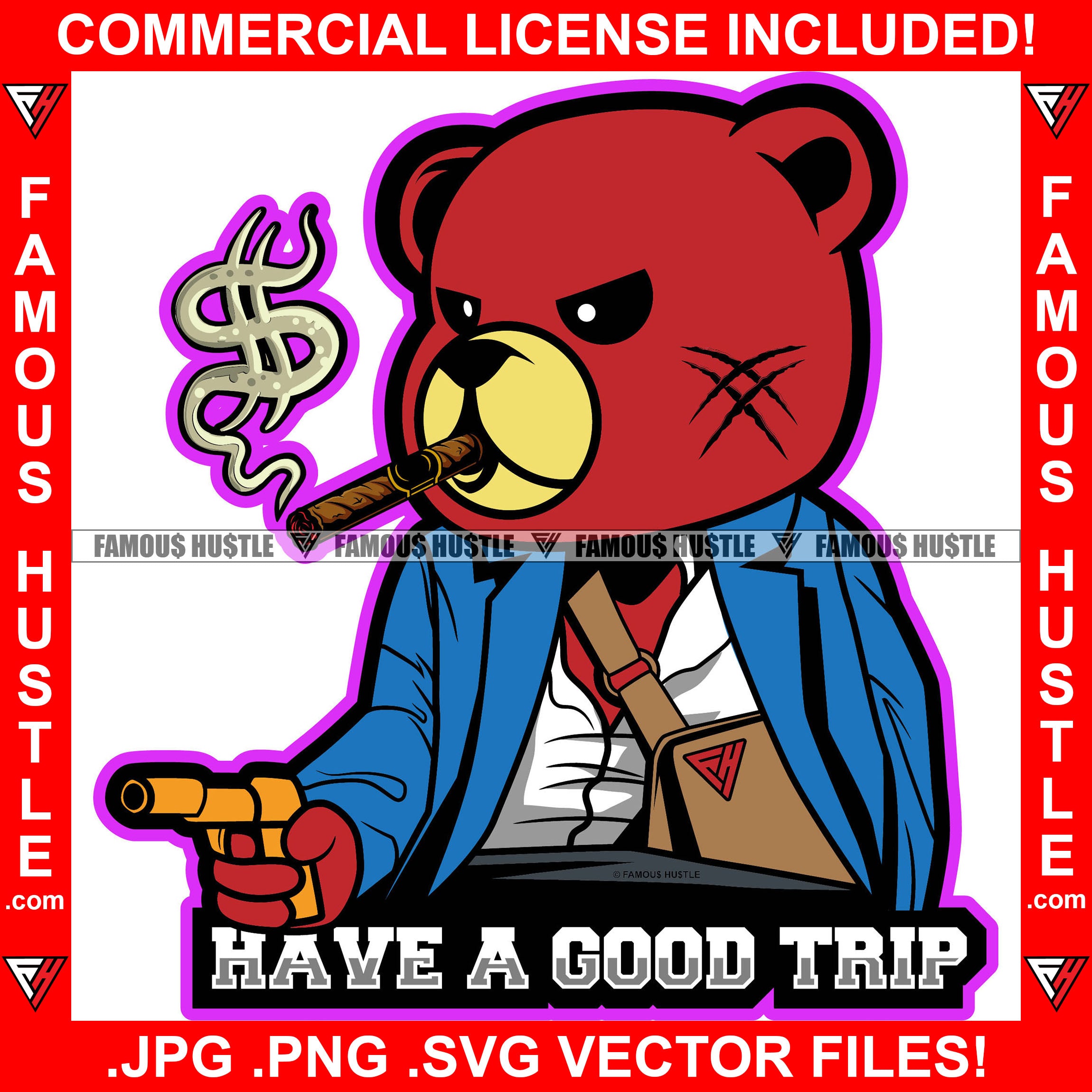 Have A Good Trip Red Teddy Bear Scar Face Cigar Smoking Dollar Sign Go ...